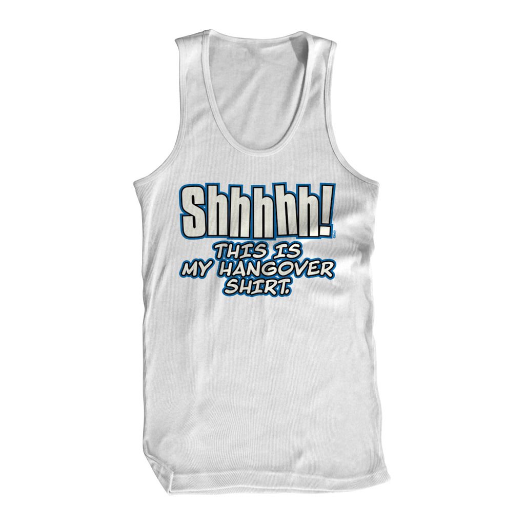 Shhh This Is My Hangover Shirt Funny Drinking Beer Mens Tank Top Ebay